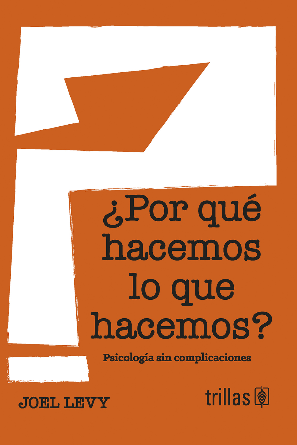 ¿Por qué hacemos lo que hacemos?