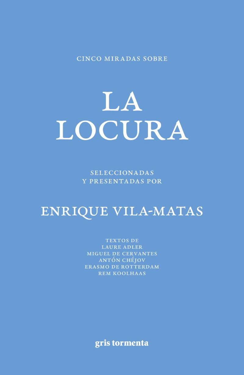 Cinco miradas sobre la locura