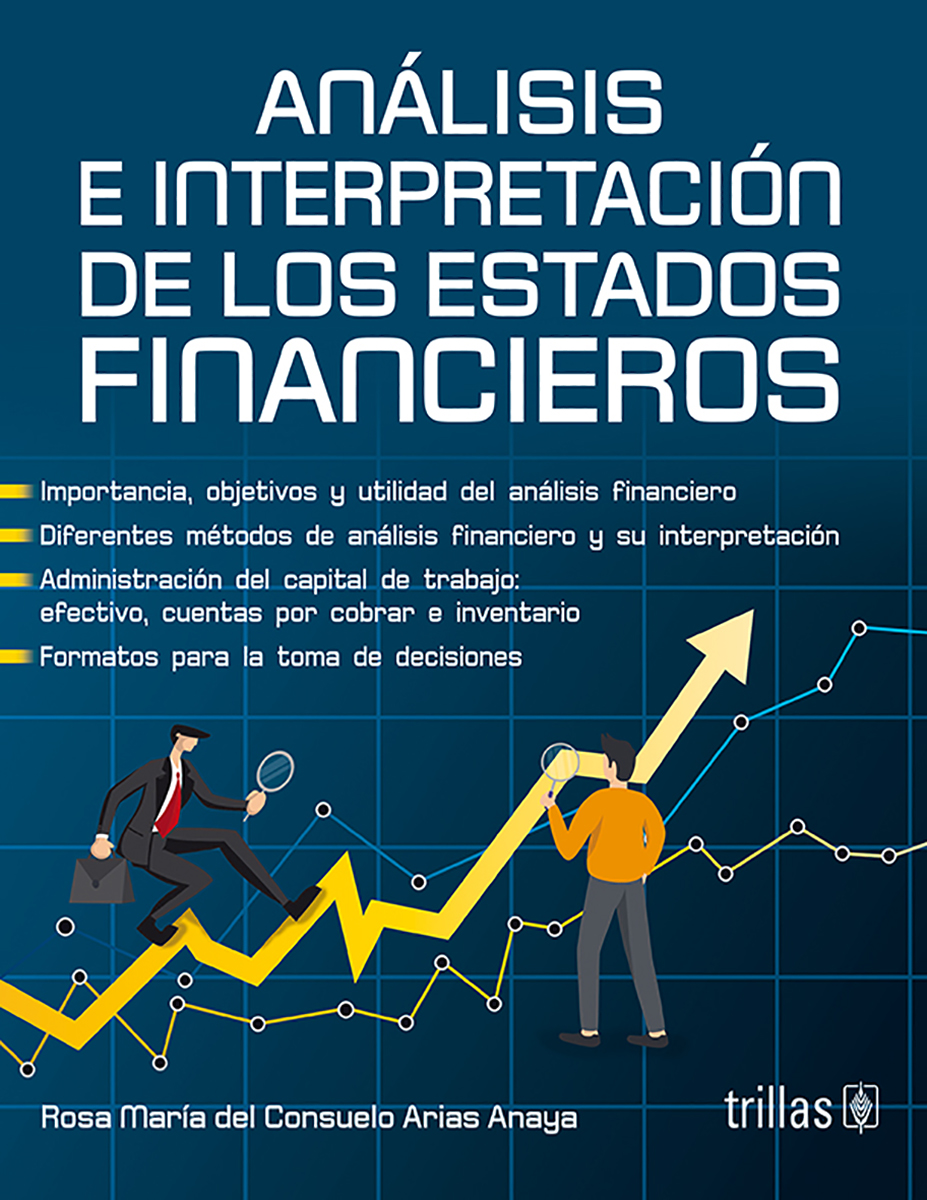 Análisis e interpretación de los estados financieros
