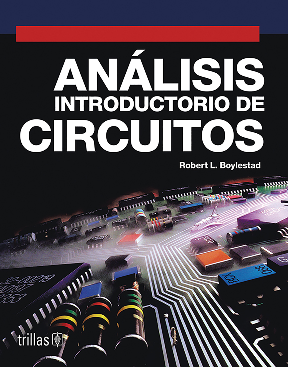 Análisis introductorio de circuitos