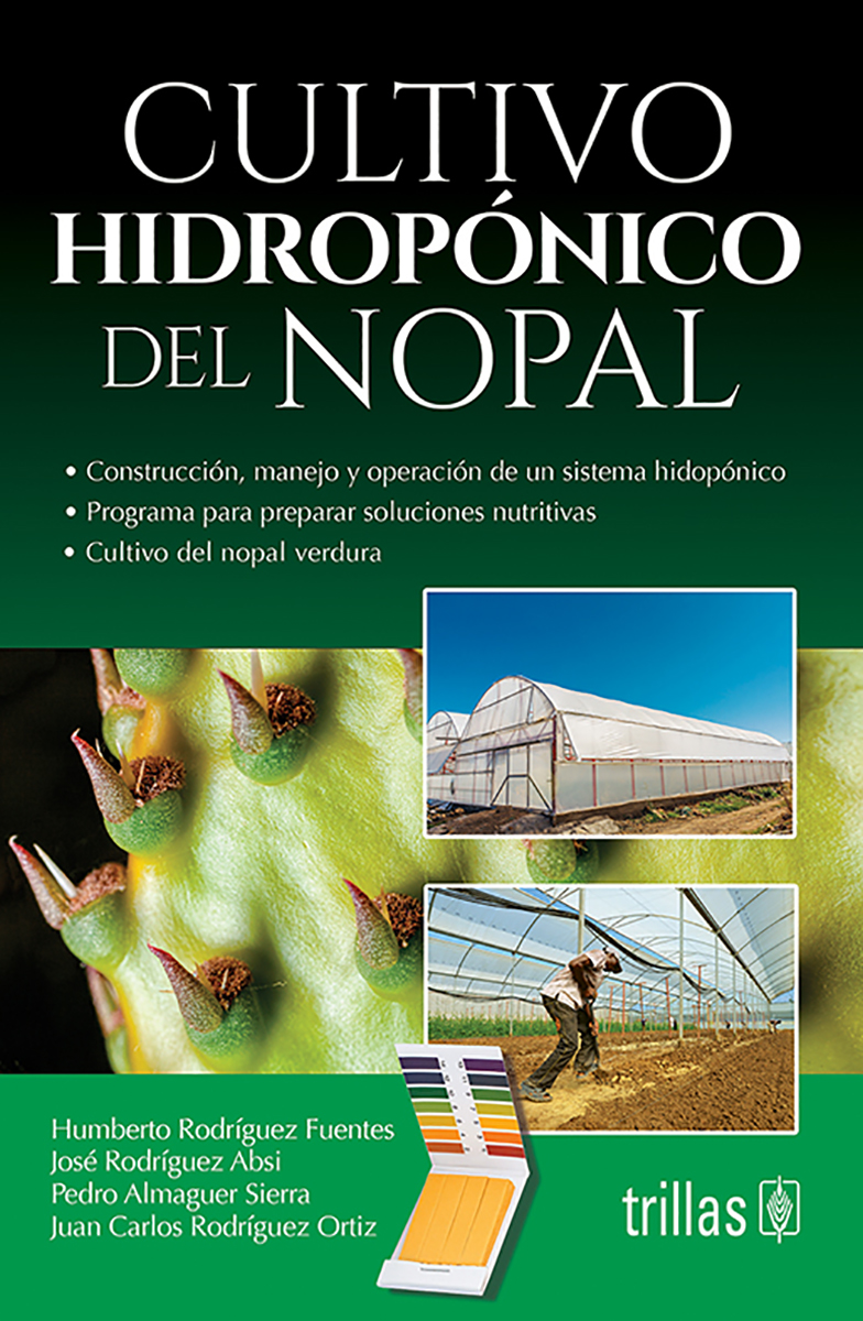 Cultivo hidropónico del nopal