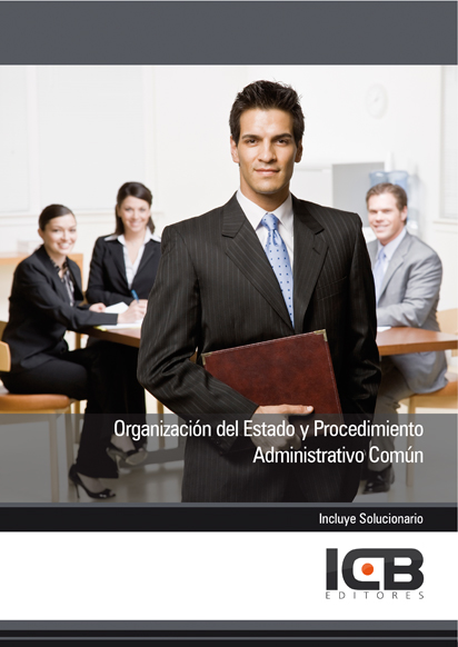 Organización del Estado y procedimiento administrativo común