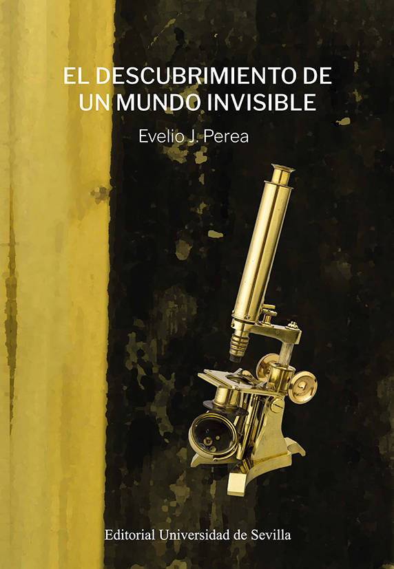 El descubrimiento de un mundo invisible
