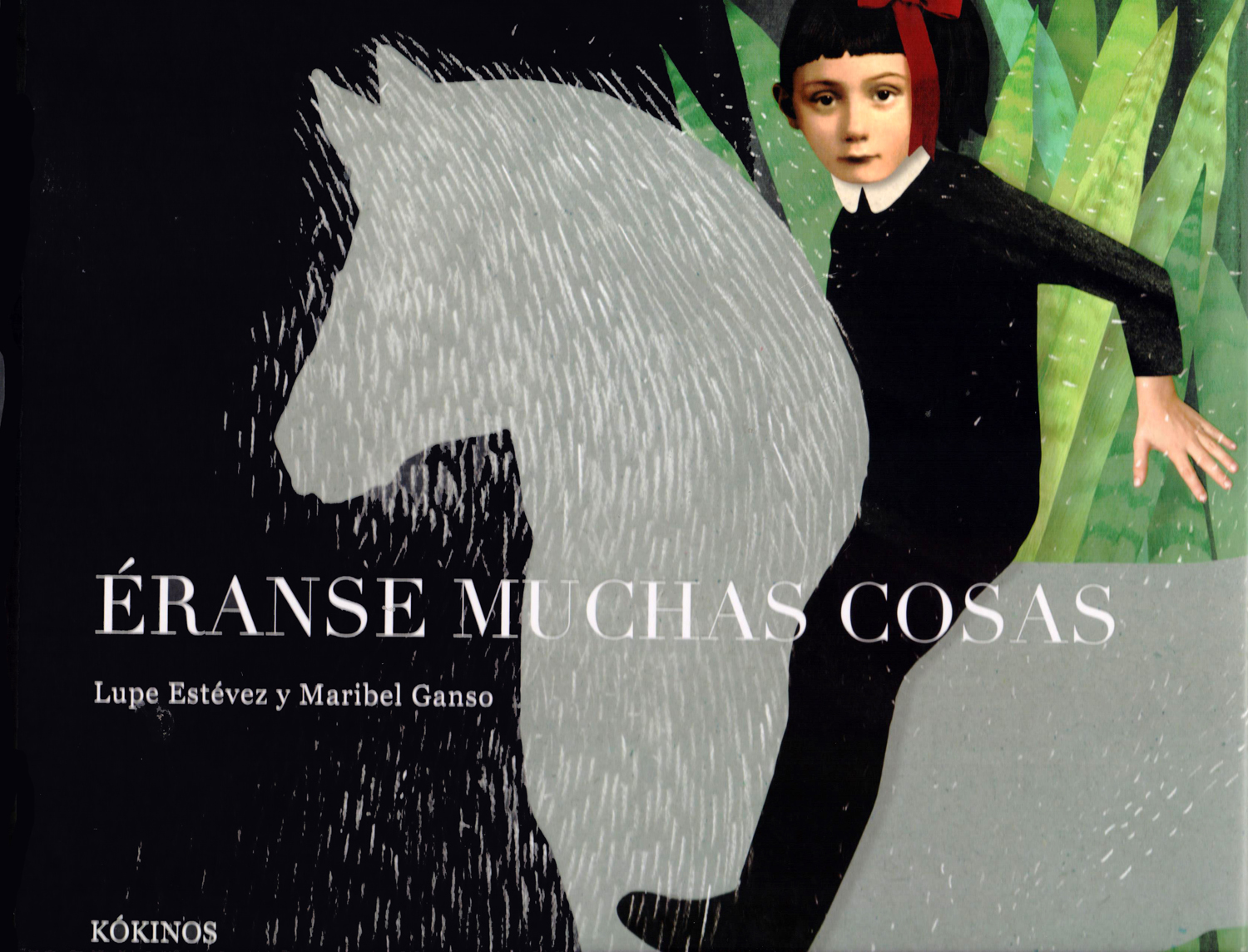 Éranse muchas cosas